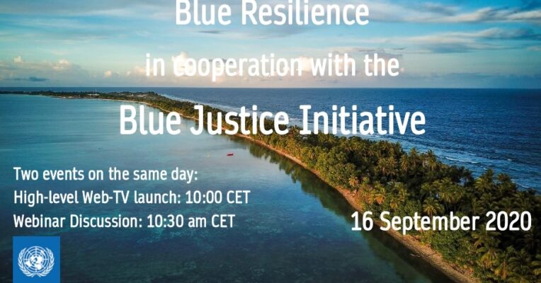 Launch: Blue Resilience project in cooperation with the Blue Justice ...
